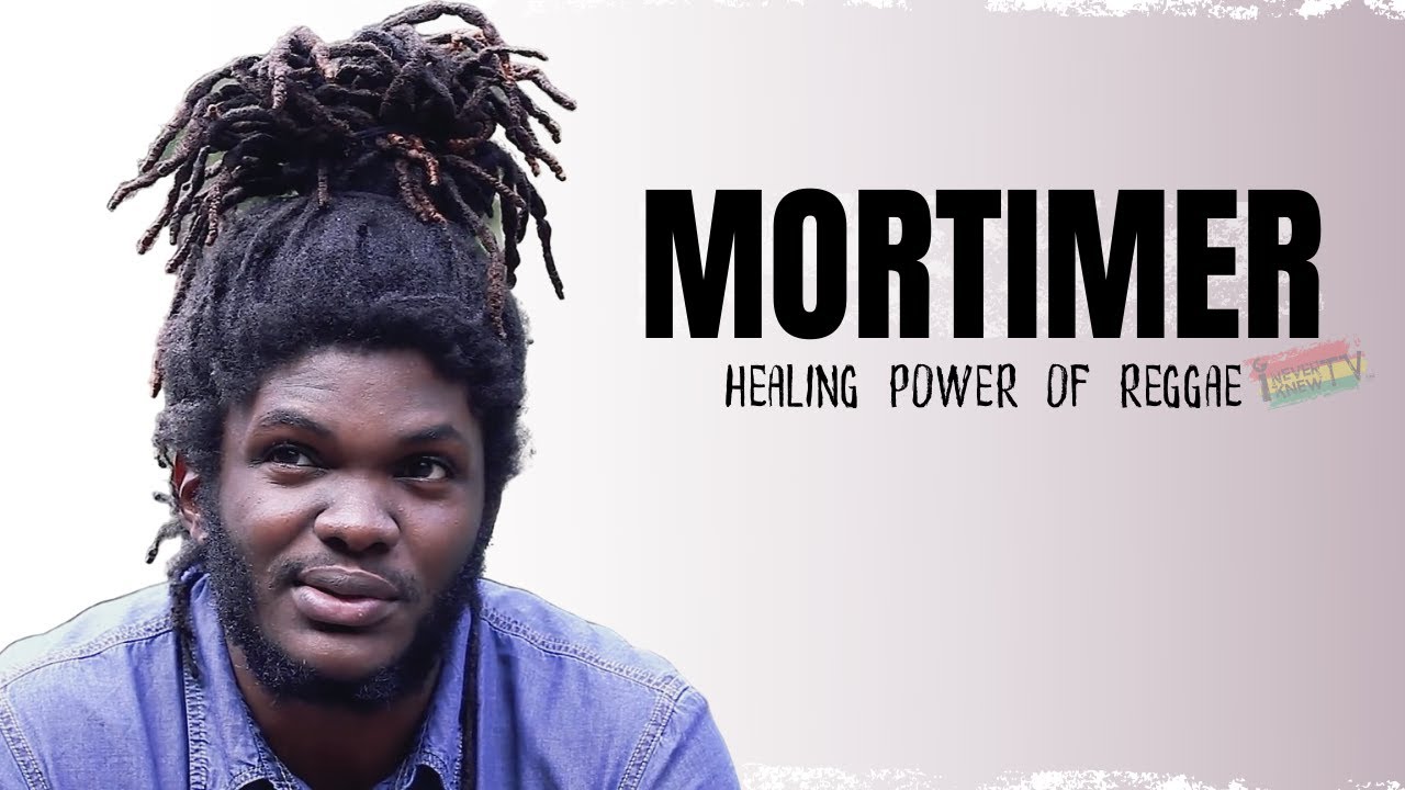 Mortimer Interview - Healing Powers of Reggae - YouTube