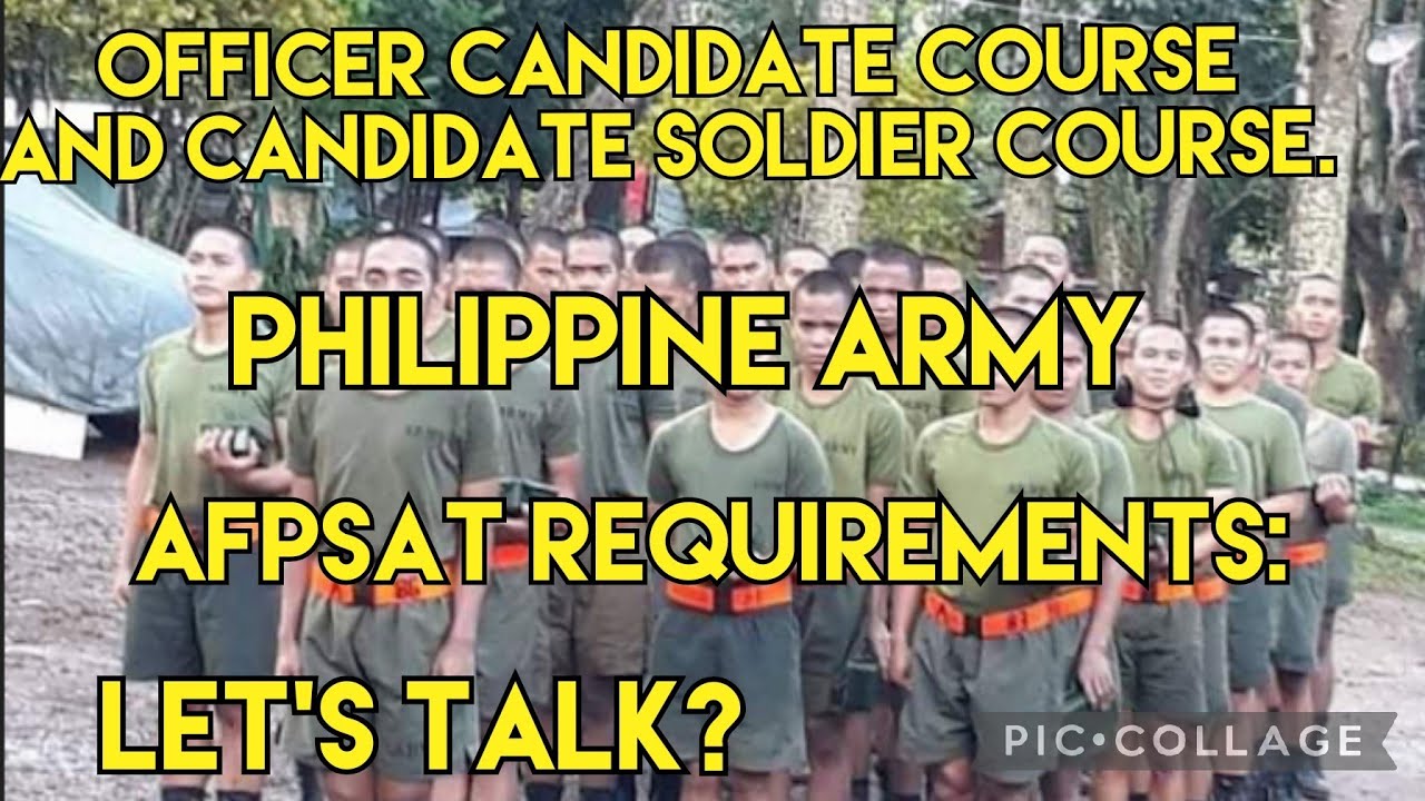 OFFICER CANDIDATE COURSE and CANDIDATE SOLDIER COURSE, AFPSAT ...