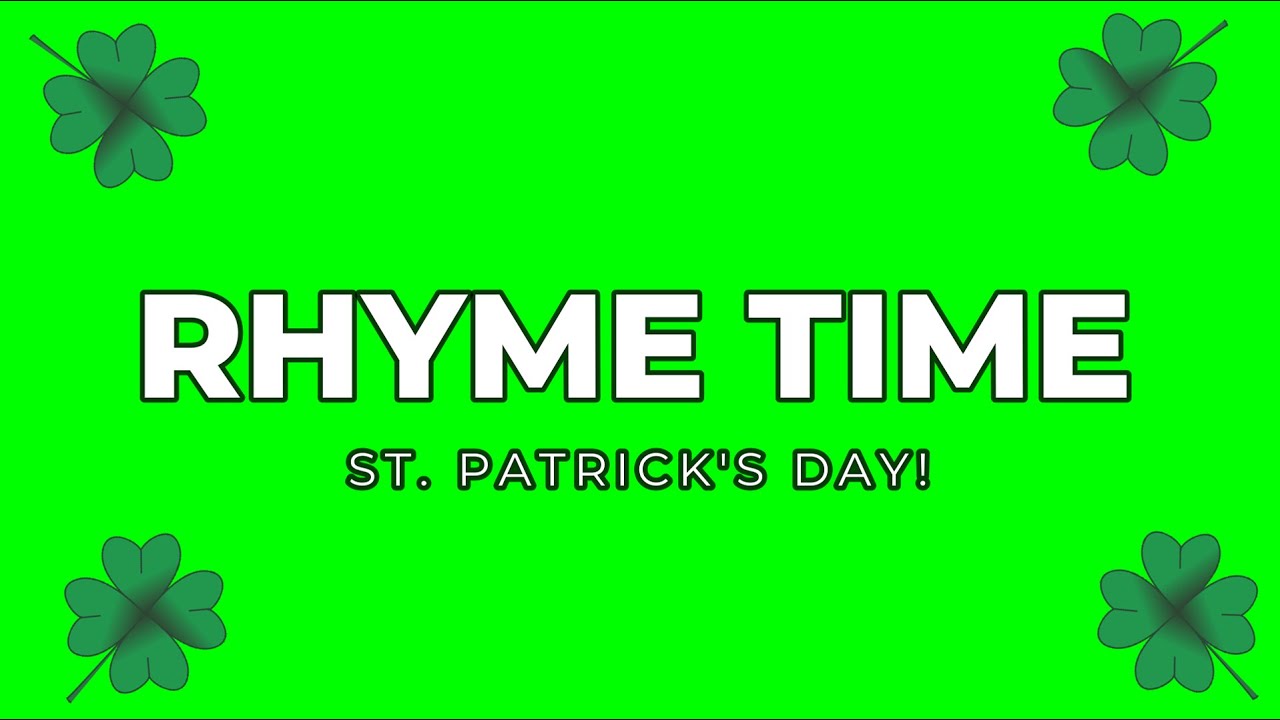 Rhyme Time St. Patrick's Day! - YouTube