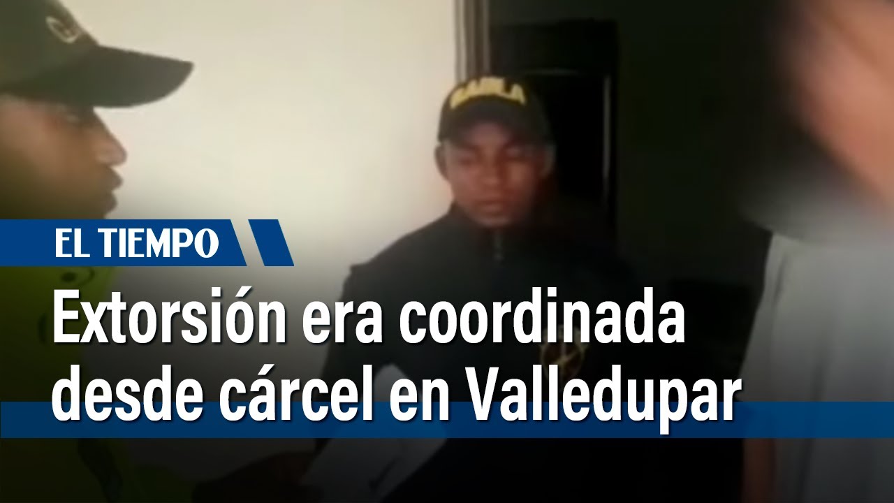 Banda de extorsión y secuestro desarticulada era manejada desde la ...