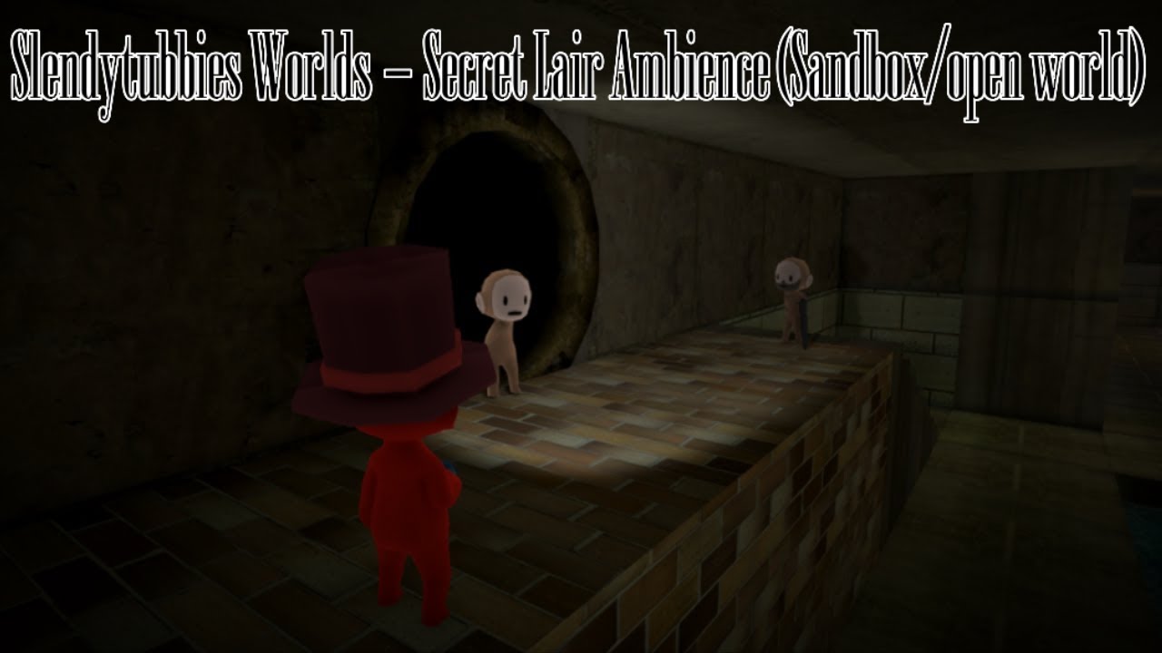 Slendytubbies Worlds - Secret Lair Ambience (Sandbox/Open World) - YouTube