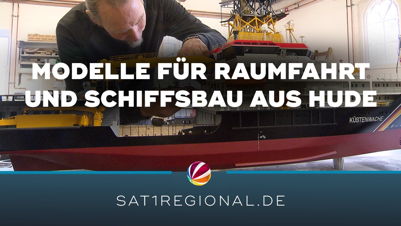 Modelle für Raumfahrt und Schiffsbau aus Hude - YouTube
