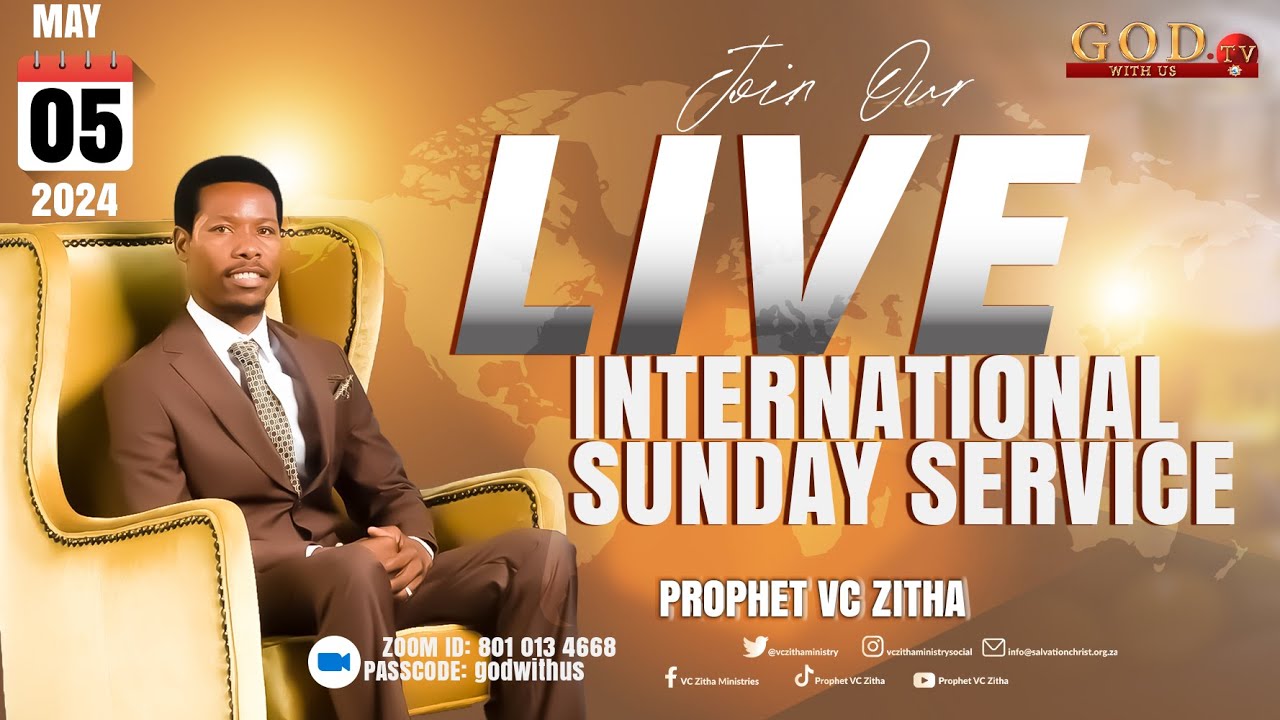 YOU ARE WATCHING LIVE SUNDAY SERVICE WITH PROPHET VC ZITHA | 05 MAY 2024 - YouTube