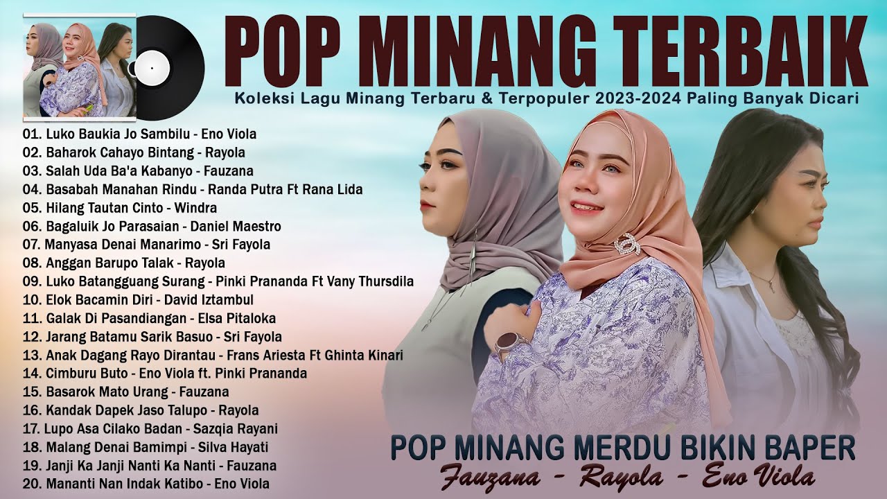 Eno Viola - Luko Baukia Jo Sambilu - Pop Minang Full Album Pilihan Terbaik & Terpopuler Saat Ini ...