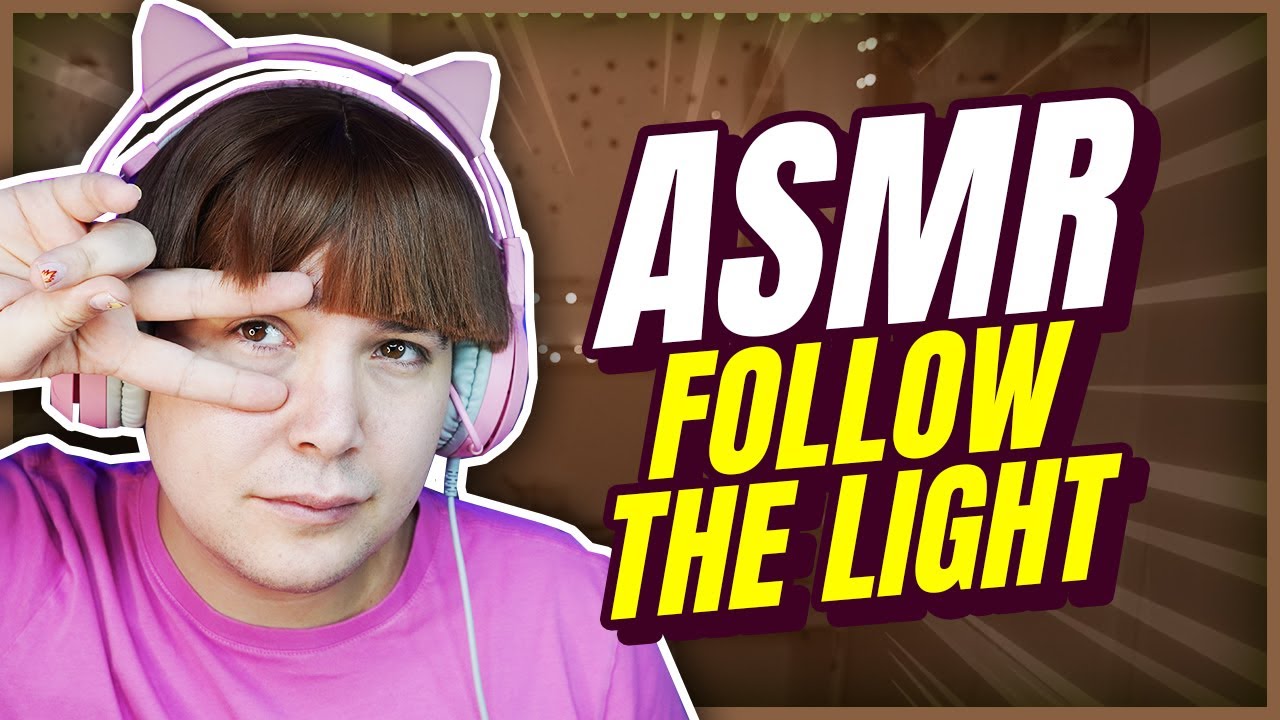 ASMR ⎮Follow The Light - YouTube