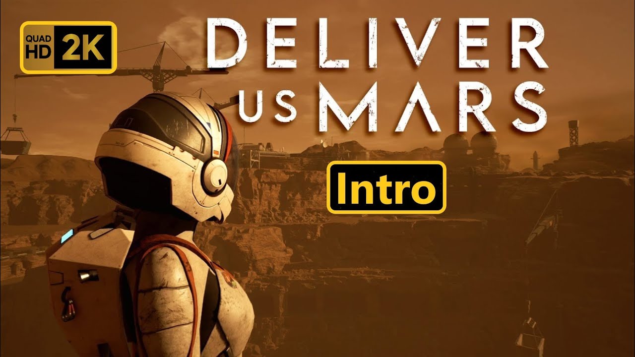 Deliver Us Mars - Intro - YouTube