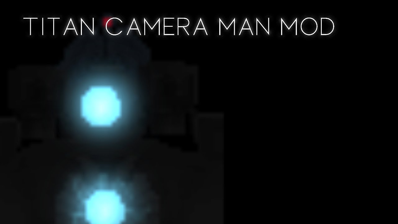 Titan camera man mod || melon sandbox mod || by @Craete_matthew - YouTube