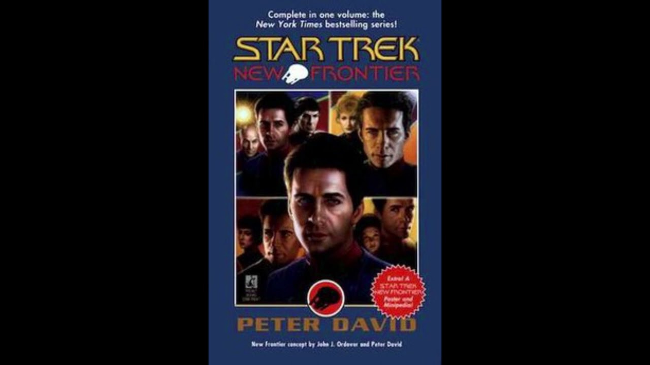 Star Trek expanded universe episode 41 the first four new frontier ...
