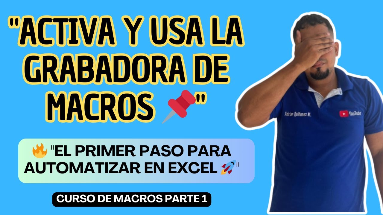 Introducción a la Grabadora de Macros en Excel: Activa y Configura Todo Fácilmente | Parte 1 # ...
