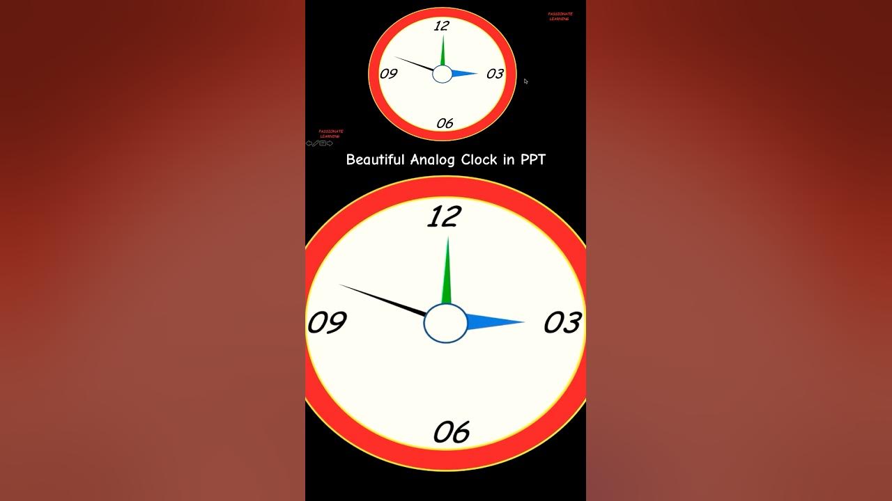 😊 Beautiful PowerPoint Clock Animation Tutorial (Create Analog Clock & Needle Animations) # ...
