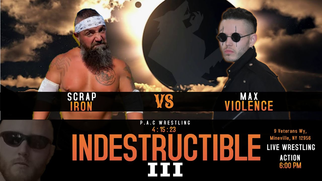 Scrap Iron Vs Max Violence 2023 ID3 - YouTube