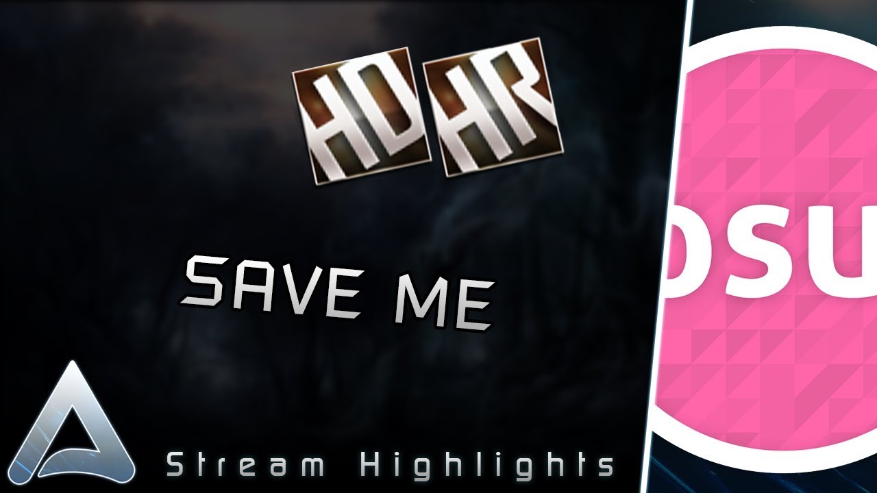 [osu!] Save Me +HDHR (604pp) - YouTube