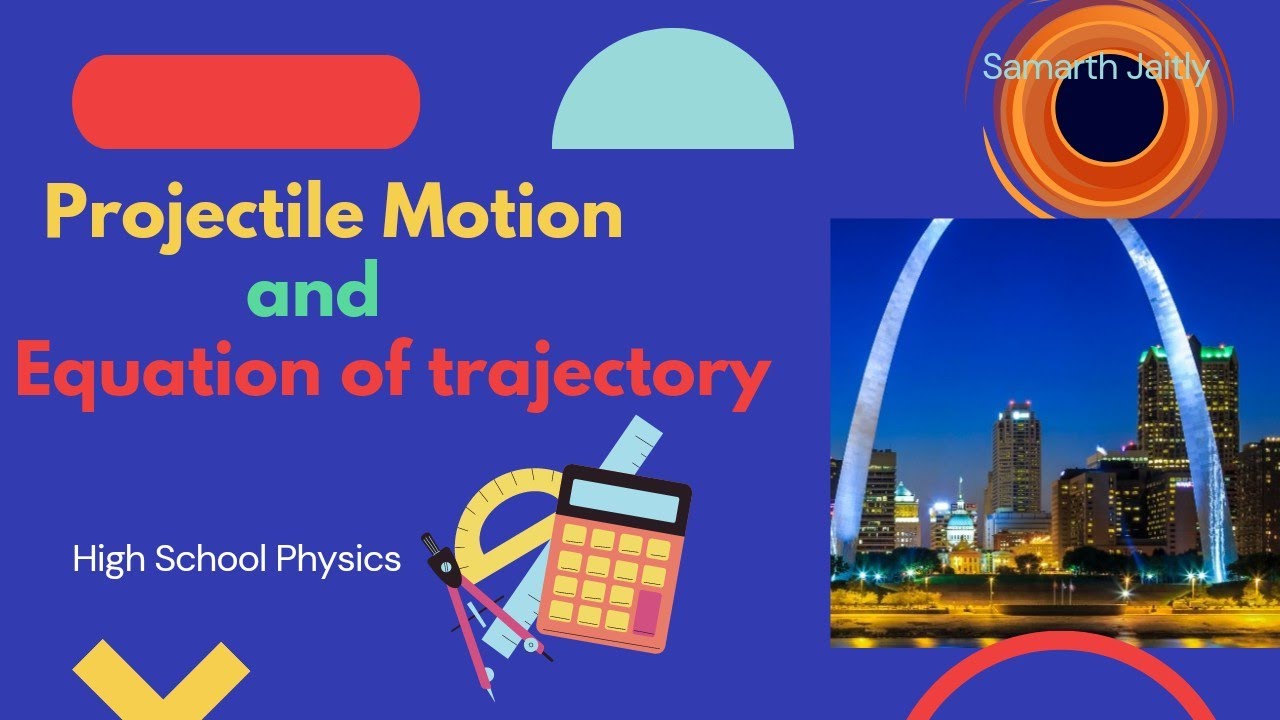 Equation of trajectory (examples and applications) - YouTube