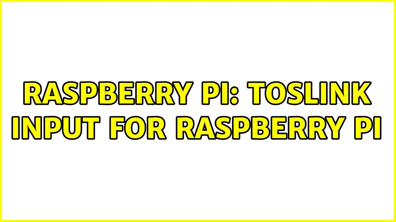 Raspberry Pi: Toslink input for Raspberry Pi - YouTube