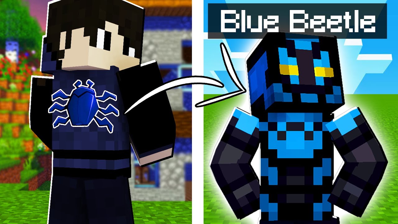 My Friend Became BLUE BEETLE in Minecraft Superheroes (Fisk Heroes ...