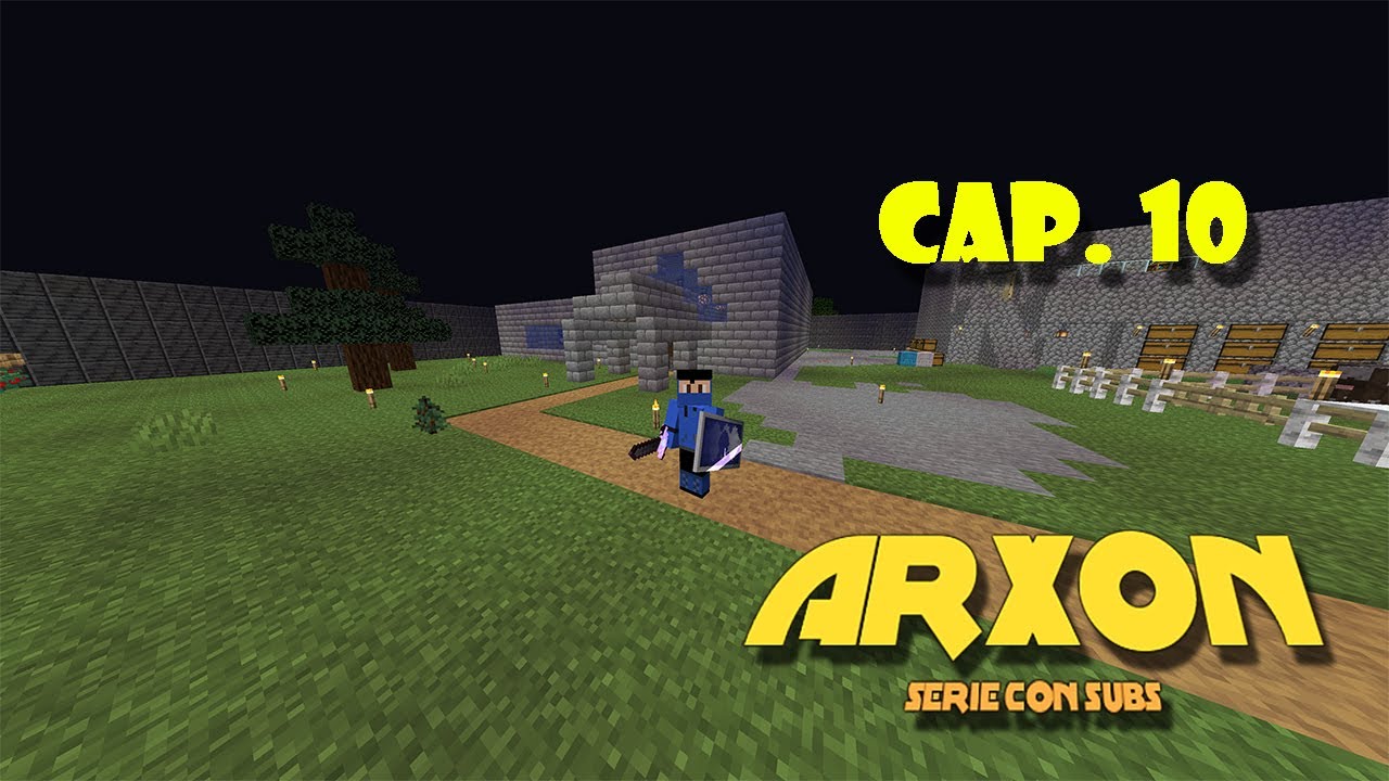 ARXON CONTRULLENDO EL CASTILLO Y NOMBRANDO EL REINO - YouTube