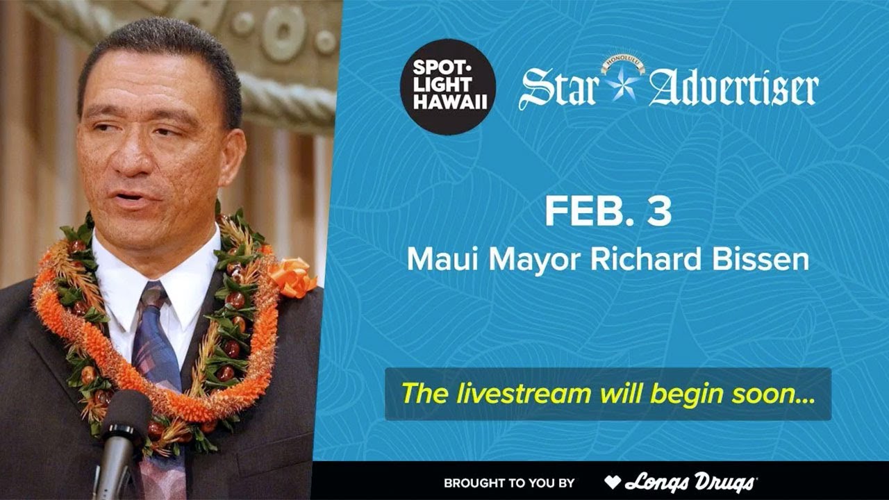 Maui Mayor Richard Bissen joins Spotlight Hawaii - YouTube