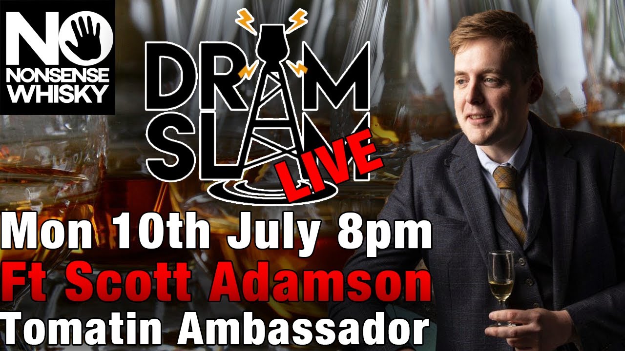 Dram Slam Live Ft Scott Adamson (Tomatin Ambassador) - YouTube