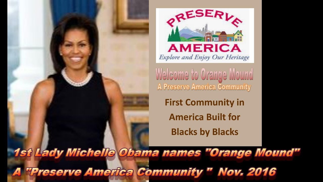 First Lady Michelle Obama named Orange Mound a Preserve America ...