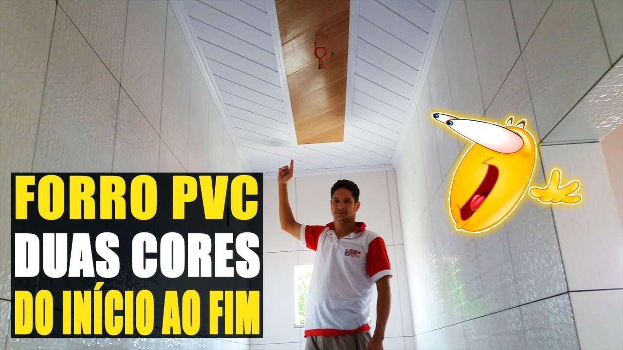 VÍDEO COMPLETO sobre FORRO PVC (DUAS CORES) do INÍCIO ao FIM! - YouTube