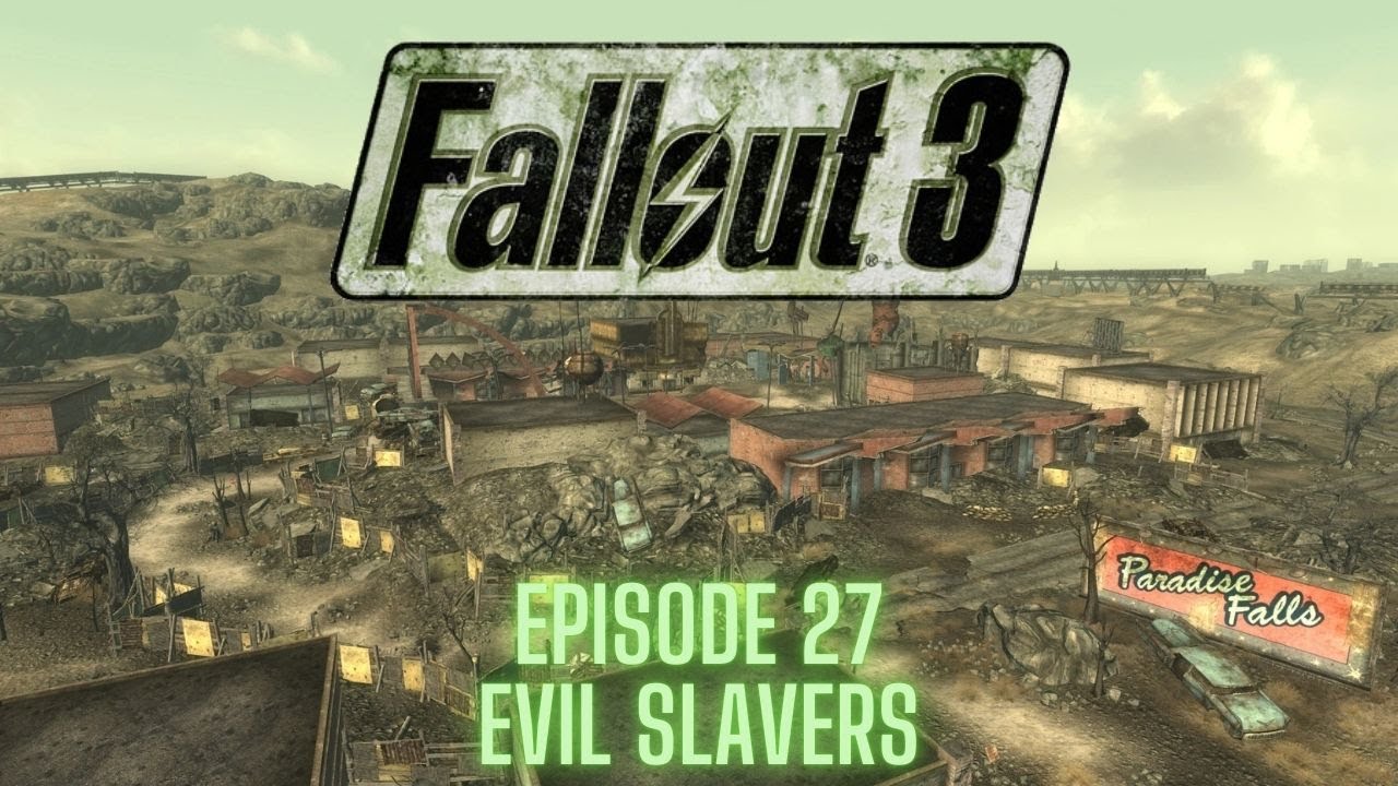 Game Challenge 4: Fallout 3 - Unarmed Run - (Steam) - Episode 27 - EVIL ...