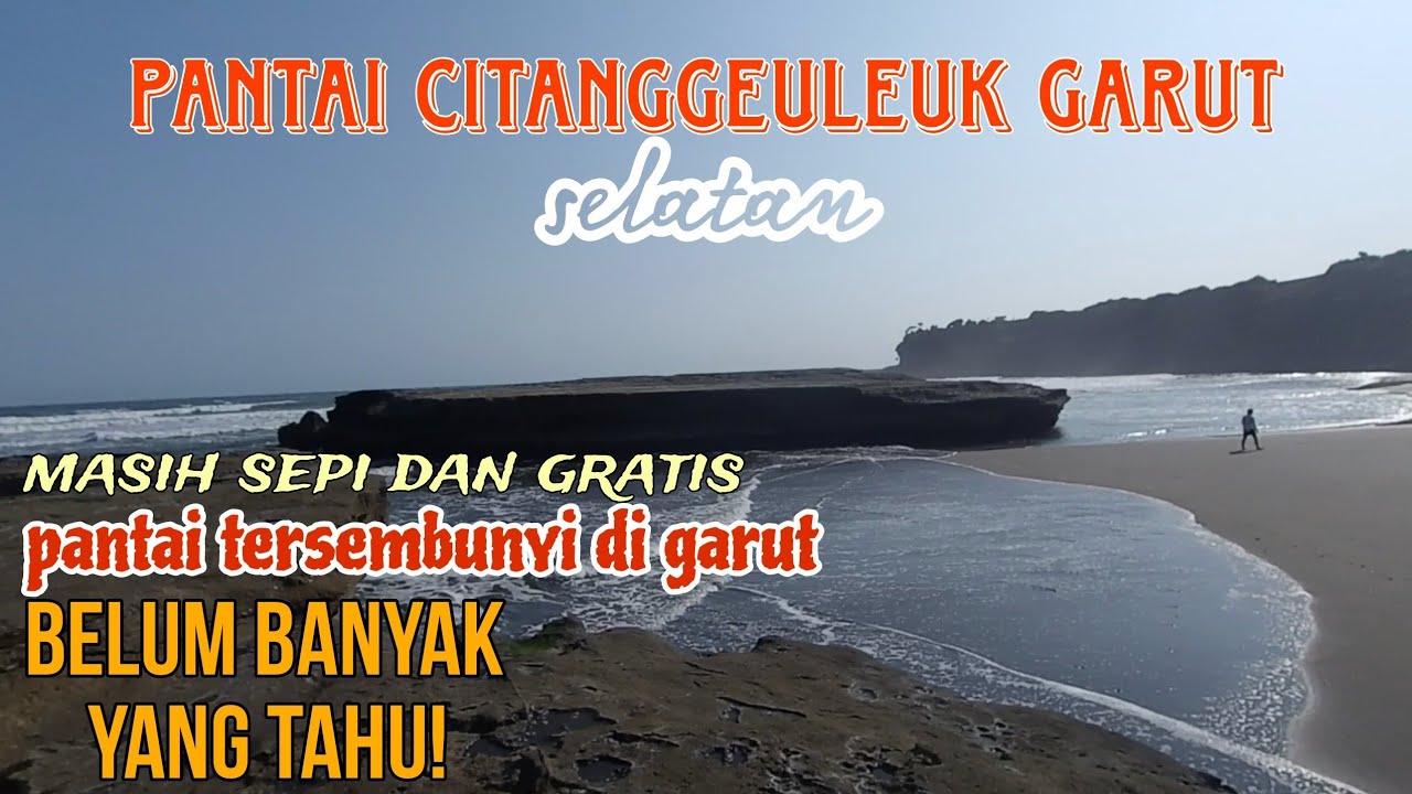 Pantai Citanggeuleuk Garut Selatan • Pantai Tersembunyi di Garut ...