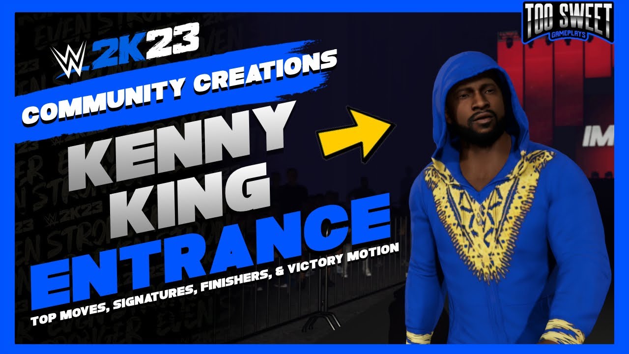 ROYAL FLUSH WWE 2K23 Kenny King Entrance, Top Moves, Signatures ...