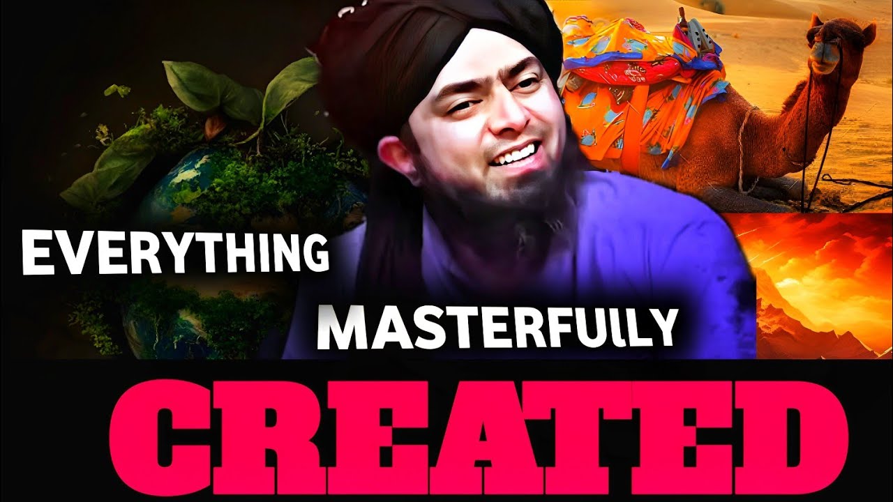 EVERYTHING MASTERFUlLY CREATED BY ALLAH |@EngineerMuhammadAliMirzaClips ...