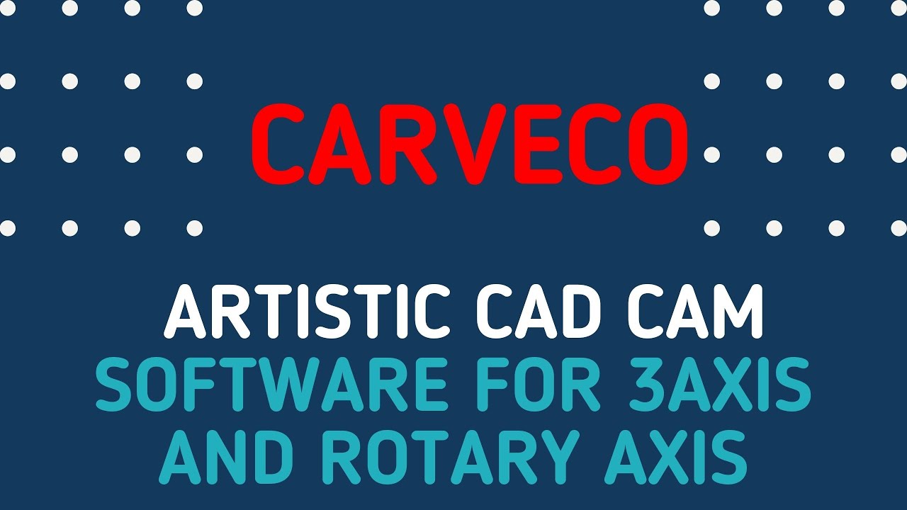 Introduction to CARVECO ,an artistic CAD CAM Software - YouTube