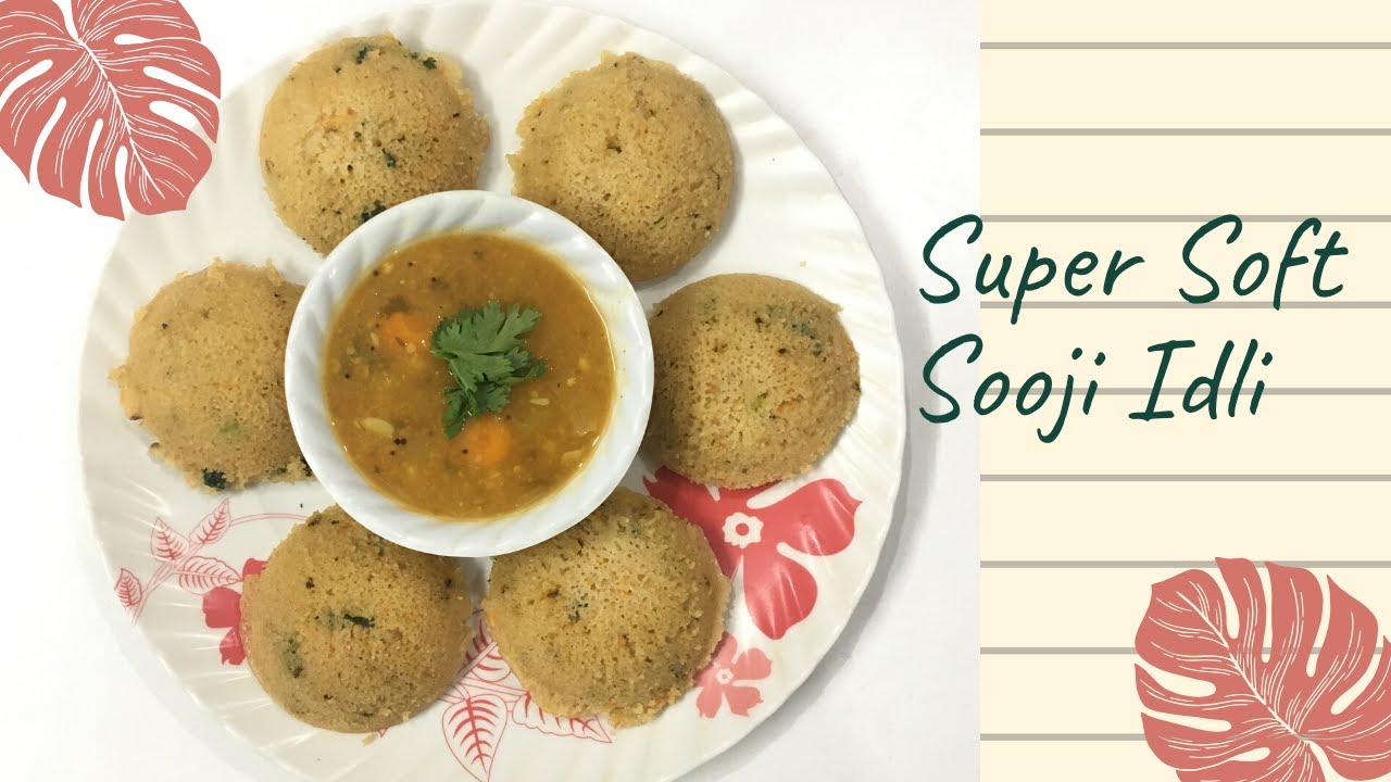 Sooji Idli | Instant Idly | Bombay Ravva Idly | బొంబాయి రవ్వ ఇడ్లీ ...