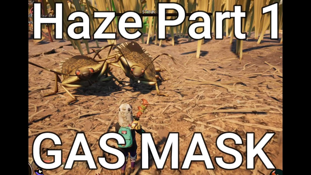 Haze Part 1 - GAS Mask and FUNGAL GROWTH - YouTube
