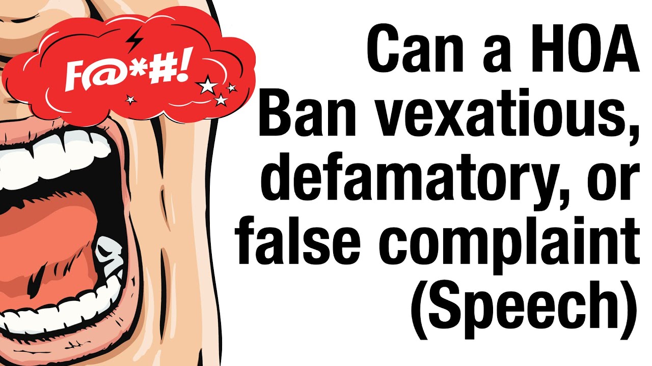 Can a HOA / Condo Ban Vexatious or Defamatory Speech - YouTube