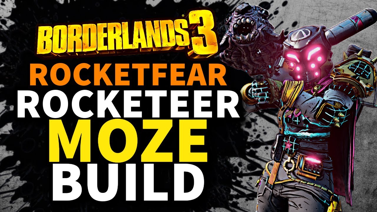 Borderlands 3 | BEST Rocketeer Moze Build | RocketFear | 2024 Mayhem 11 ...