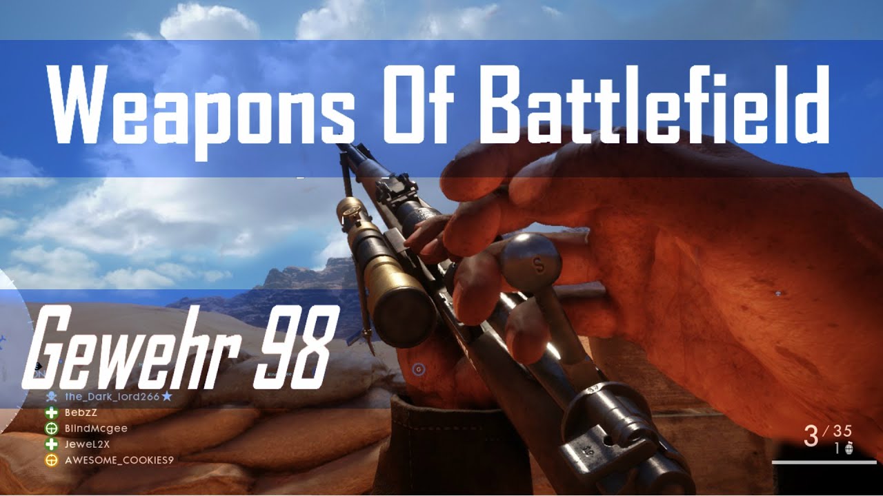 Weapons Of Battlefield - Gewehr 98 - BF1 Sniper Gameplay - YouTube