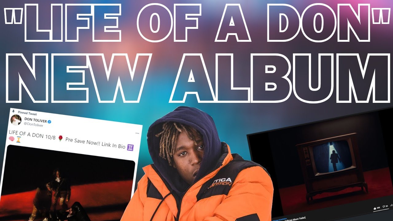 Everything We Know About Don Toliver's New Album "LIFE OF A DON" - YouTube