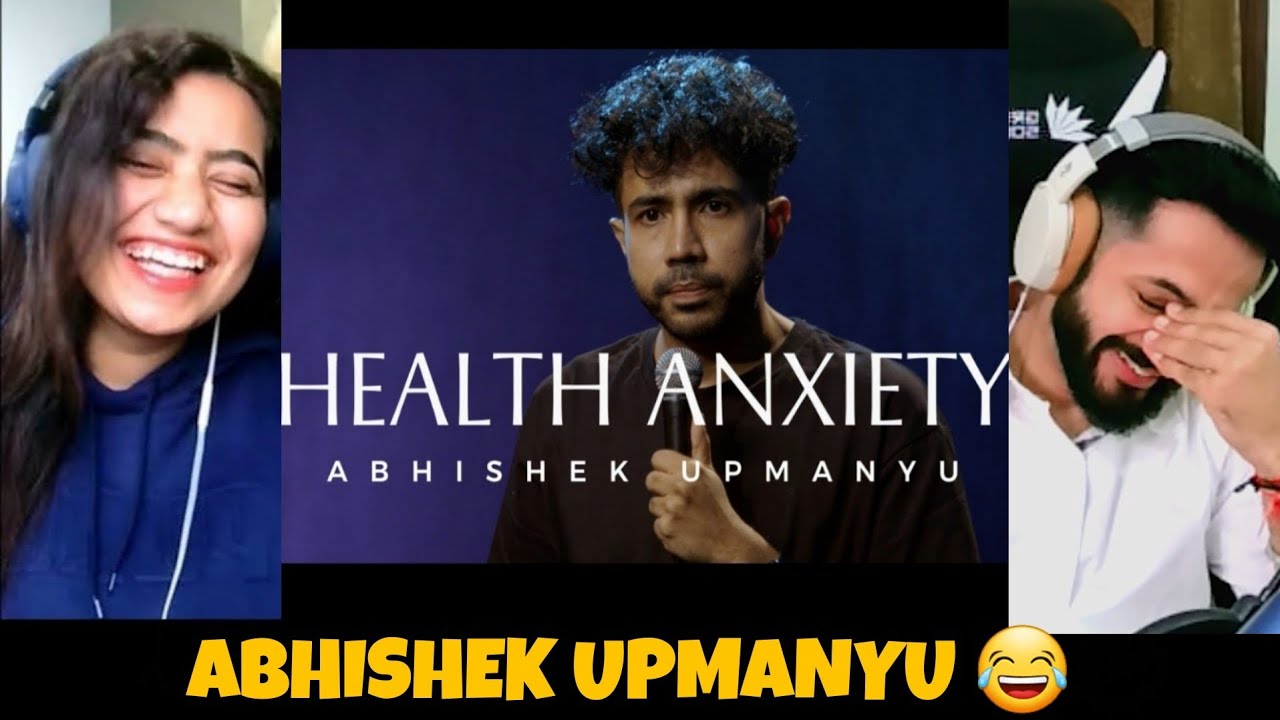 Health Anxiety - Standup Comedy by Abhishek Upmanyu Reaction - YouTube