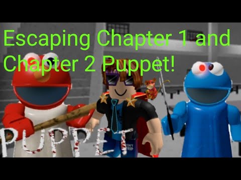 Escaping Puppet Chapter 1 and Chapter 2! (Very Hard) | Roblox - YouTube
