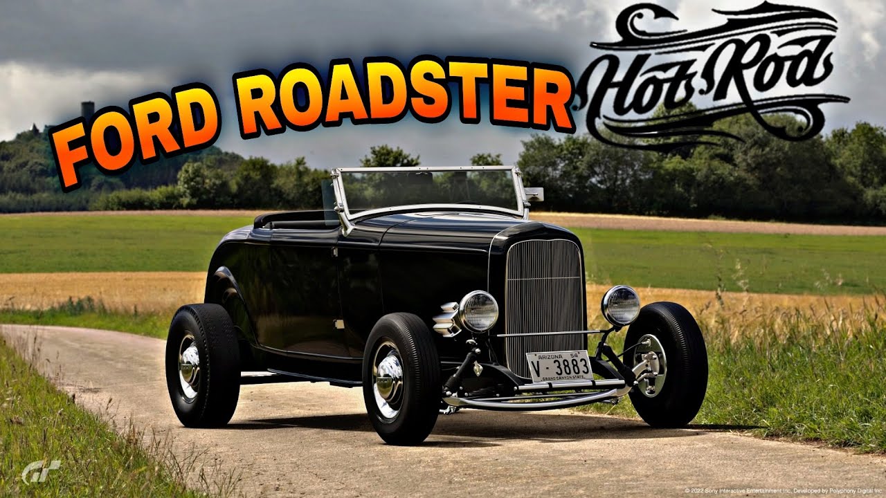 GRAN TURISMO 7 // FORD ROADSTER HOT ROD // NURBURGRING HOT LAP 4K - YouTube