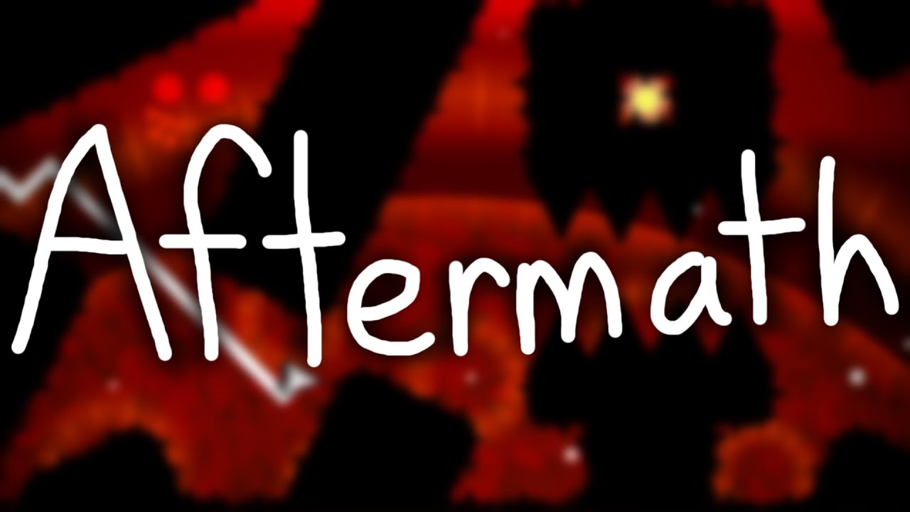 Aftermath (Extreme Demon) [GD 2.2] - YouTube