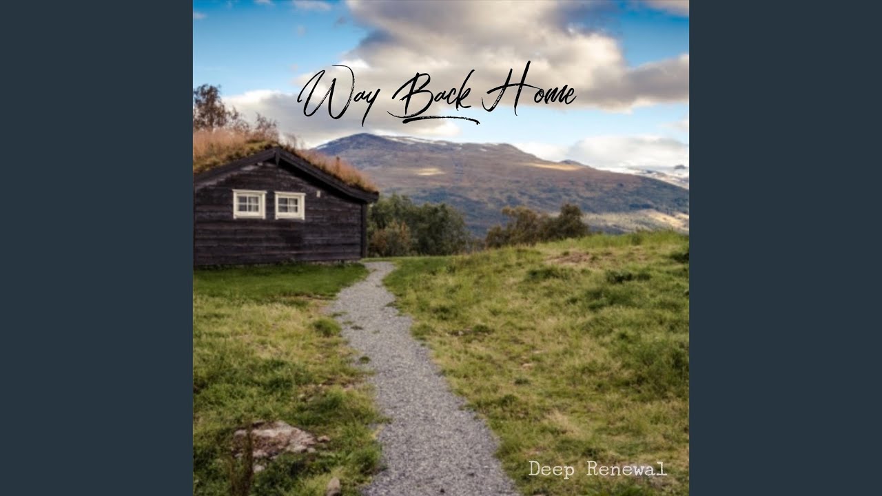 Way Back Home - YouTube