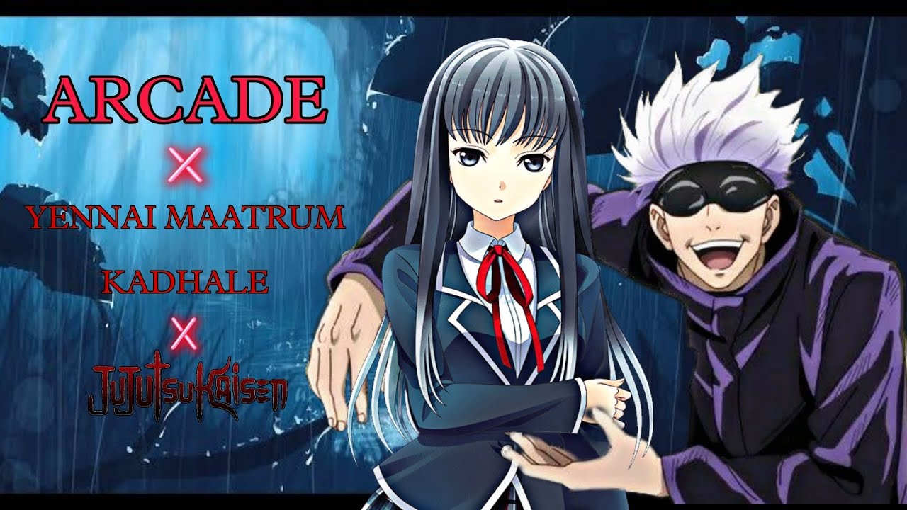 ARCADE X YENNAI MAATRUM KADHALE X JUJUSTU KAISEN//TRAILER EDIT// - YouTube