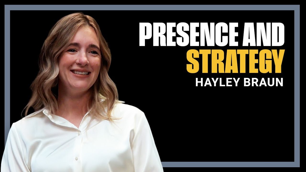 Presence & Strategy with Hayley Braun | Leadership Practicals - YouTube