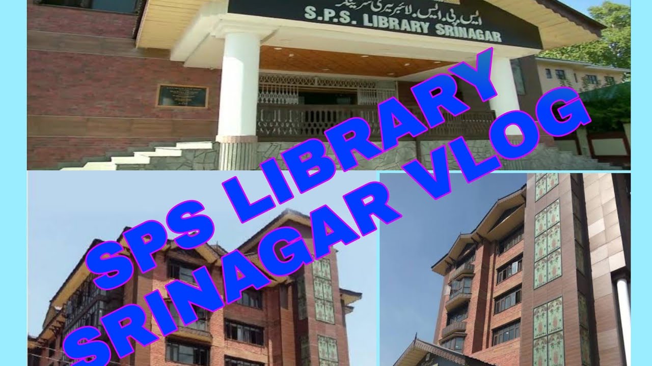SPS LIBRARY Srinagar Vlog - YouTube