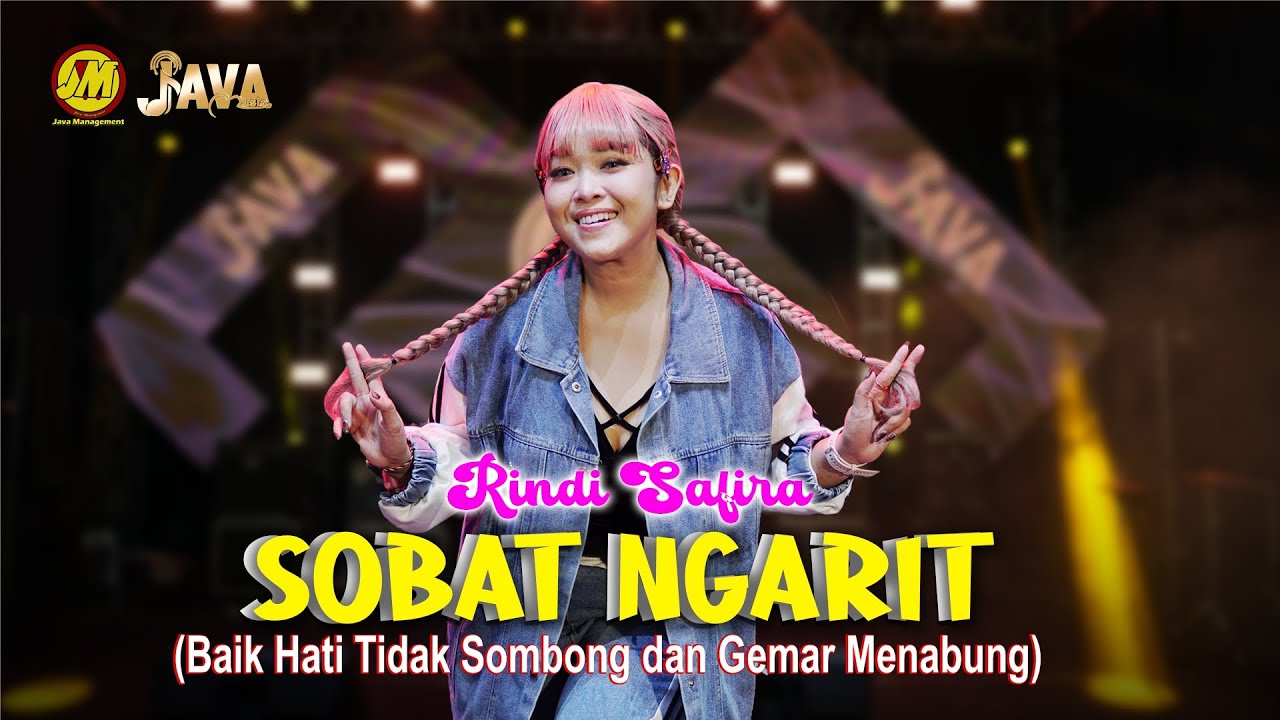 SOBAT NGARET ( Baik hati tidak sombong dan gemar menabung) | RINDI SAFIRA [JAVA MUSIC OFFICIAL ...