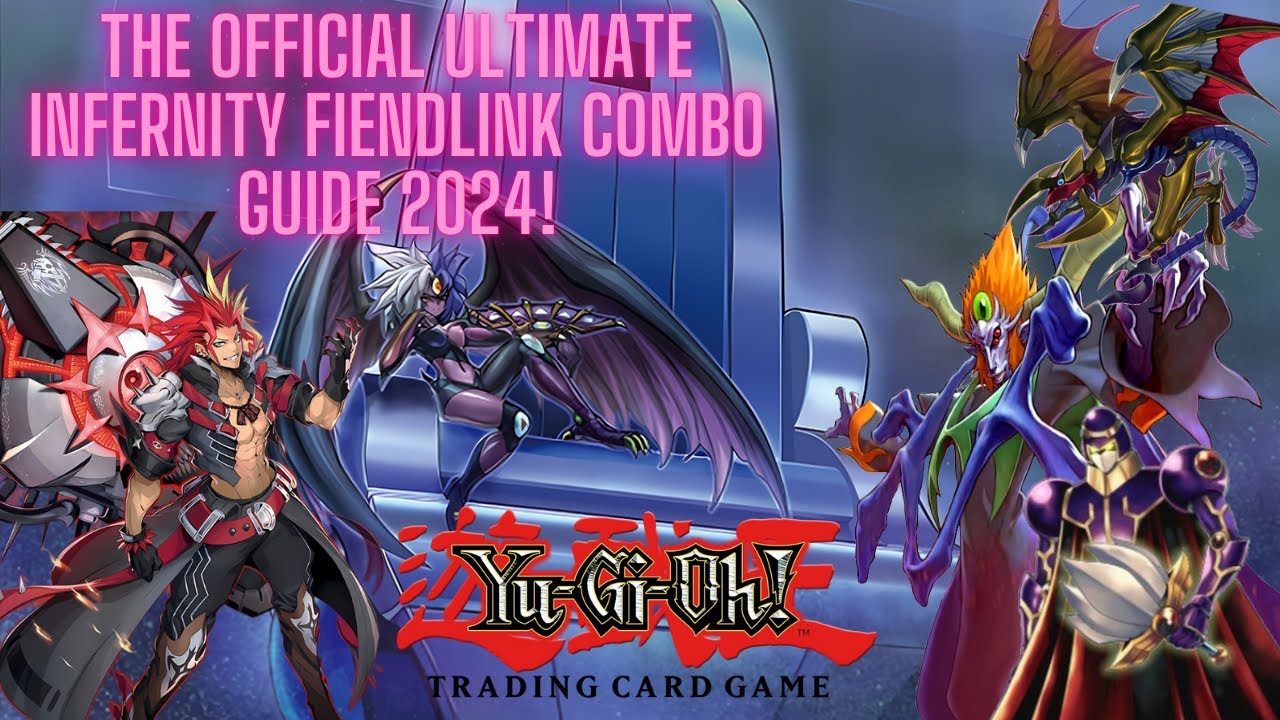 Infernity Fiendlink Combo Guide 2024! Every Line you need to know for ...