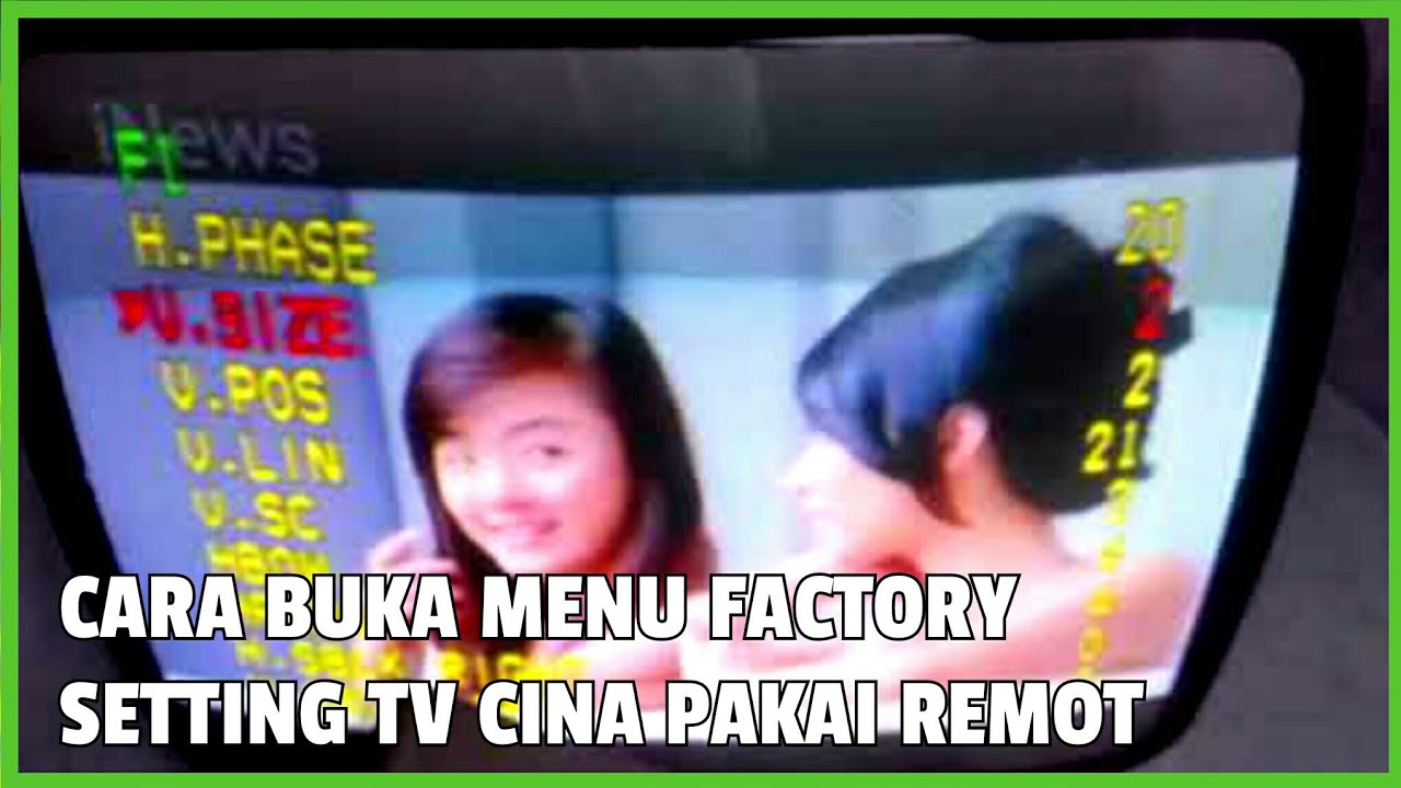 Cara masuk menu factory setting tv cina menggunakan remot. - YouTube