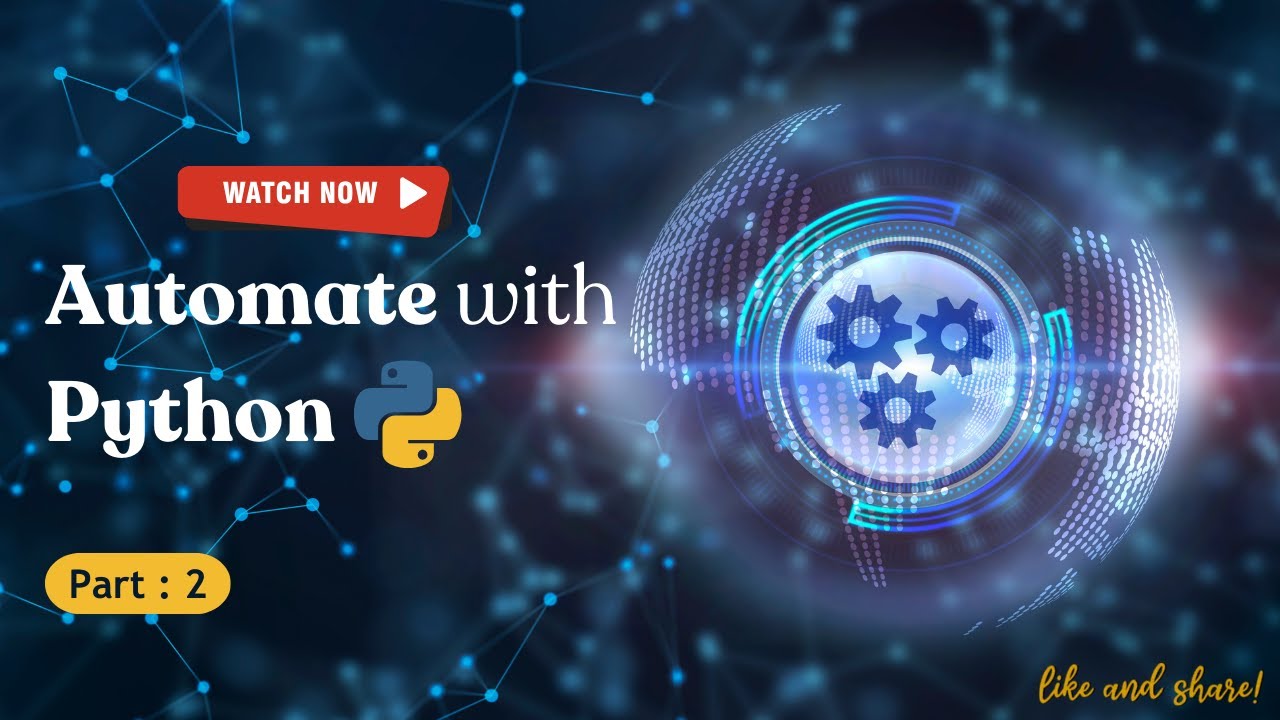 Python Automation Automating With Python Part 2 Skyy Skill 9565