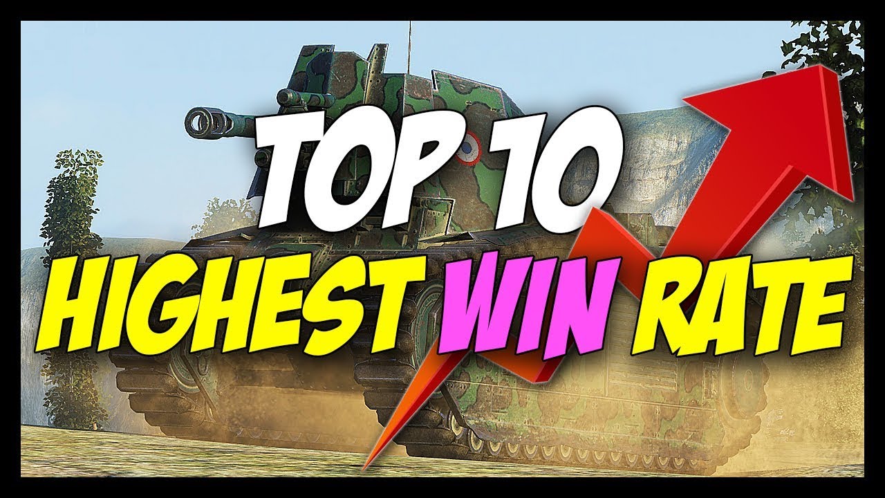 TOP 10 HIGHEST WIN RATE TANKS - World of Tanks TOP 10 - Episode 7 - YouTube