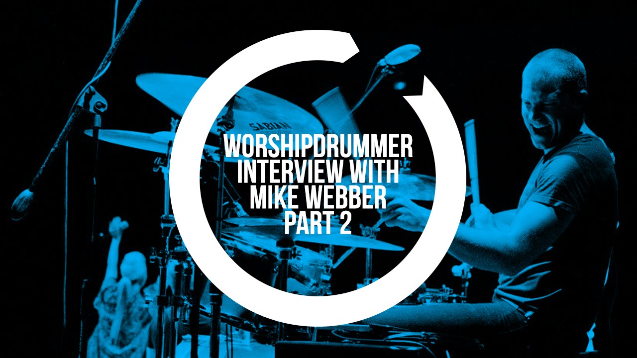 WorshipDrummer Interview with Mike Webber (Planetshakers) - Part 2 ...