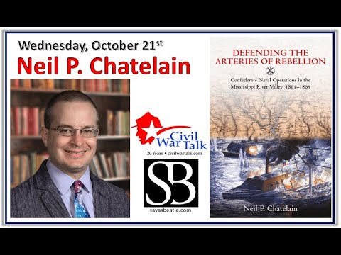 Neil P Chatelain: Defending the Arteries of Rebellion - YouTube